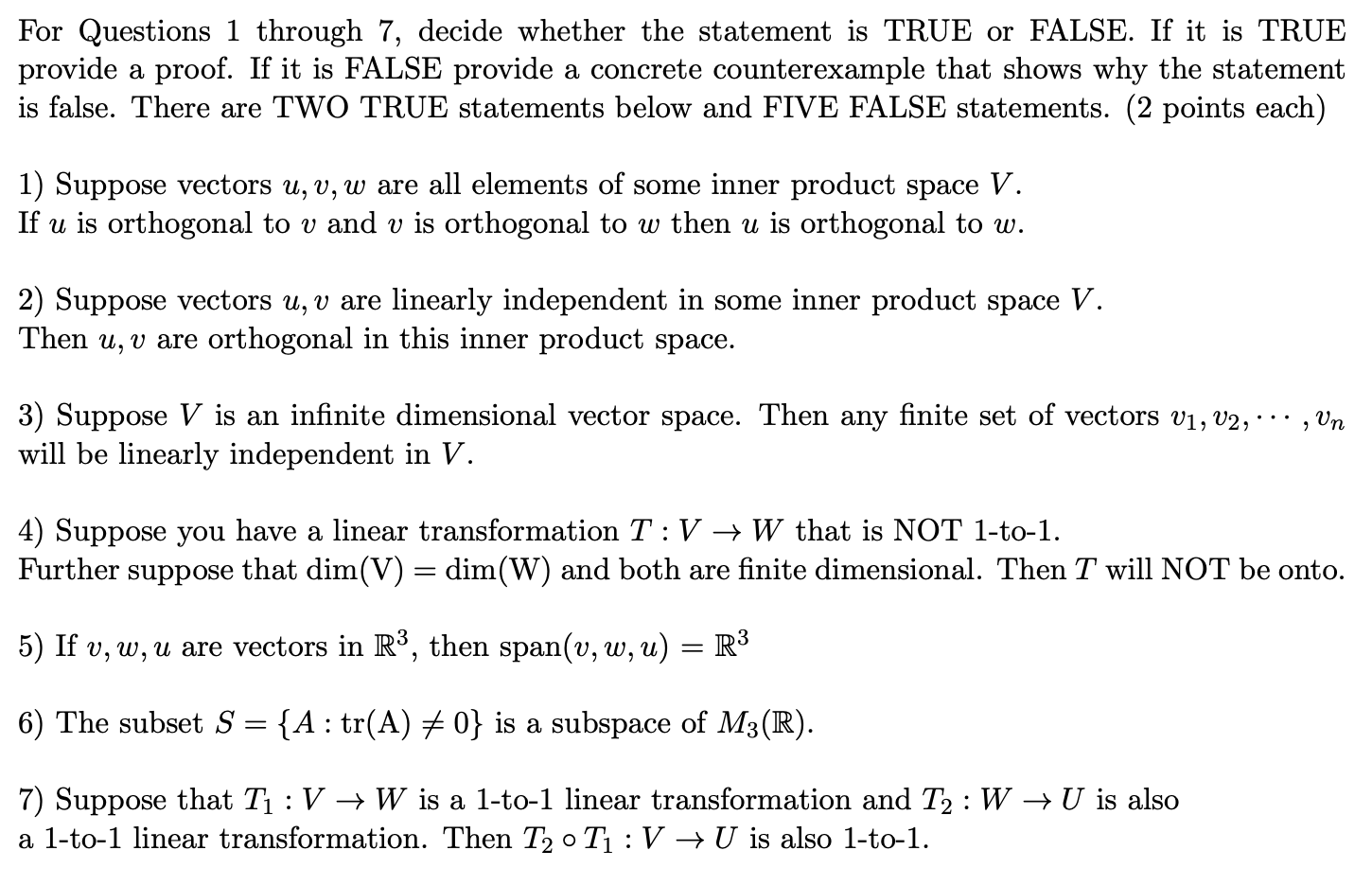 Solved For Questions 1 Through 7 Decide Whether The Chegg