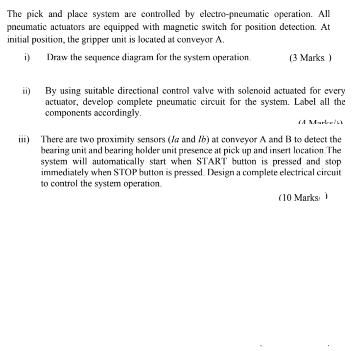 Solved The pick and place system are controlled by | Chegg.com