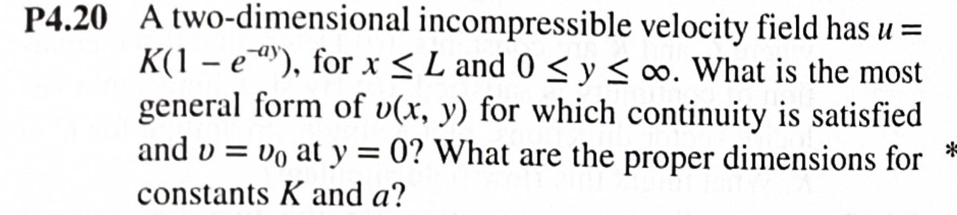 Solved P4.20 ﻿A two-dimensional incompressible velocity | Chegg.com