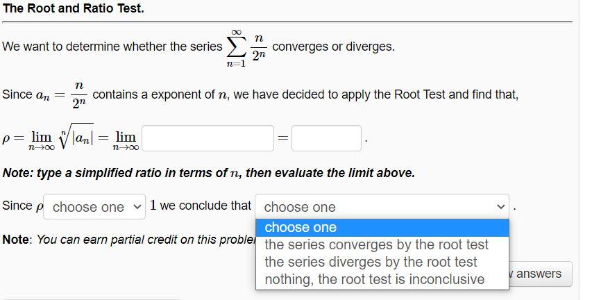 Solved The Root and Ratio Test. n We want to determine | Chegg.com