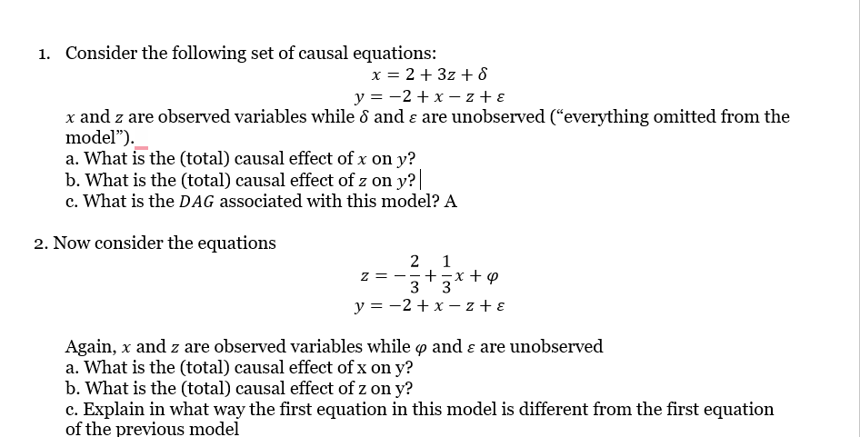 1. Consider the following set of causal equations: x= | Chegg.com