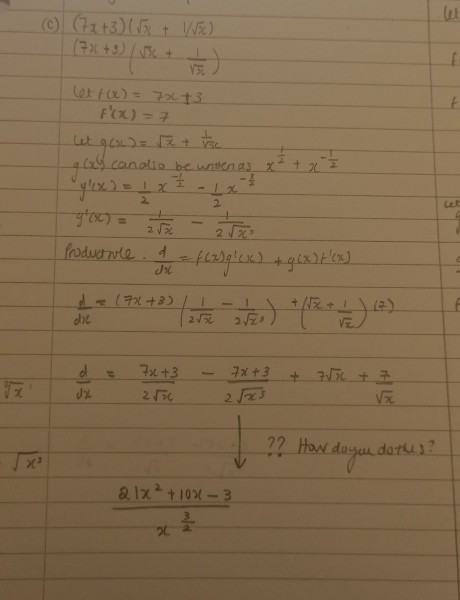 Solved I'm trying to find the derivative of (7x +3)* (√x + | Chegg.com