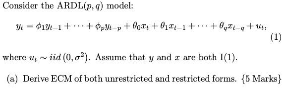 Consider The Ardl P Q Model