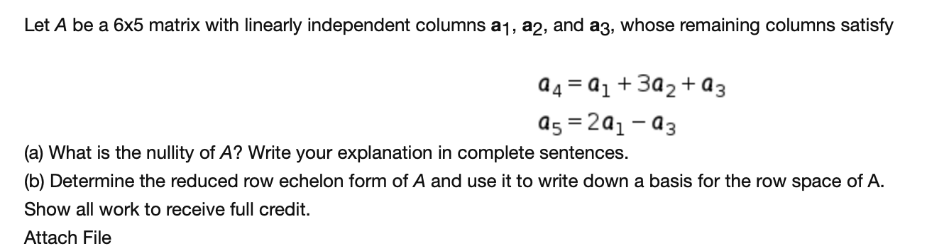 Solved Let A be a 6x5 matrix with linearly independent | Chegg.com