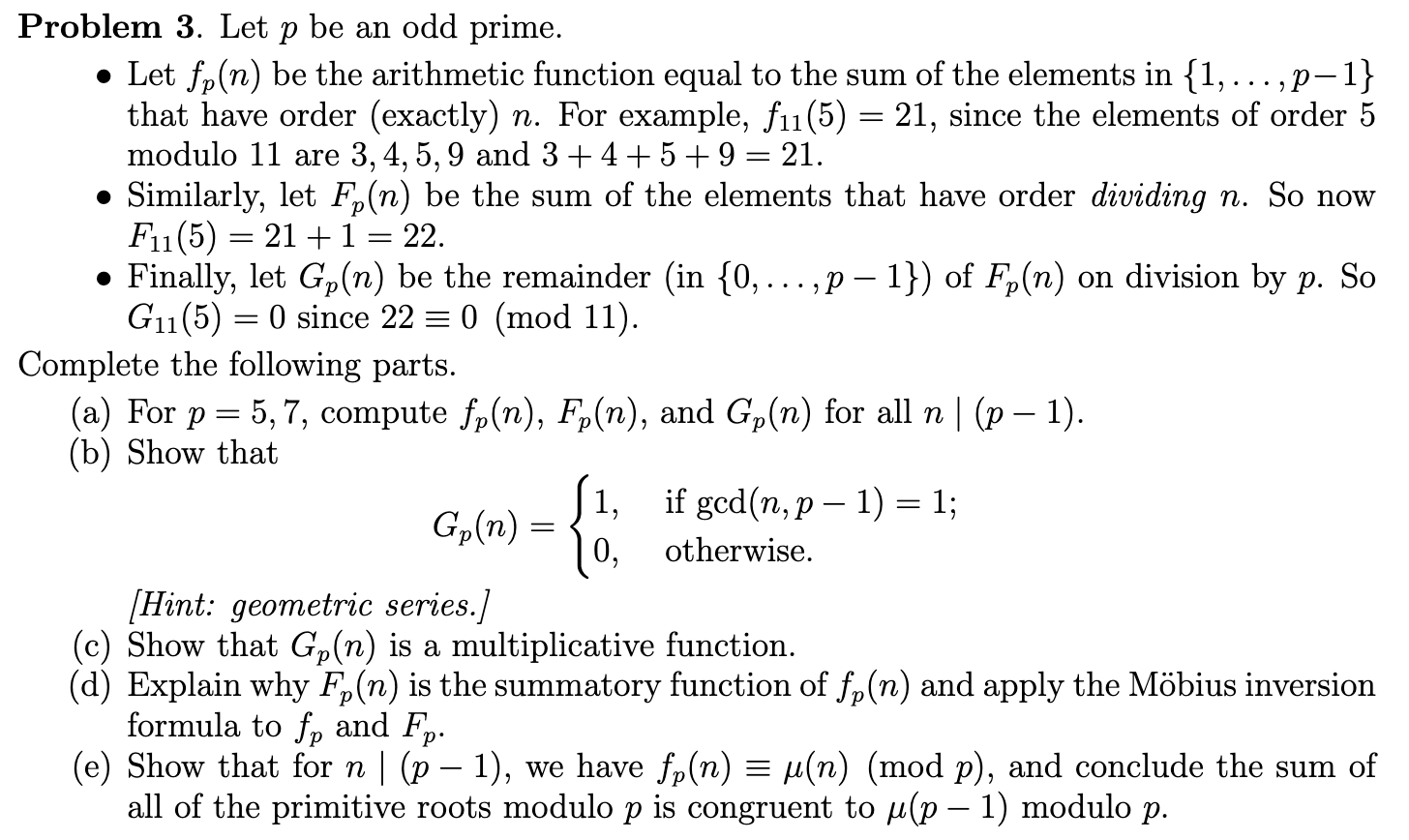 Solved Problem 3. Let p be an odd prime. - Let fp(n) be the | Chegg.com