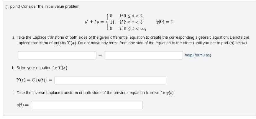 Solved 0 = (1 point) Consider the initial value problem ifo | Chegg.com