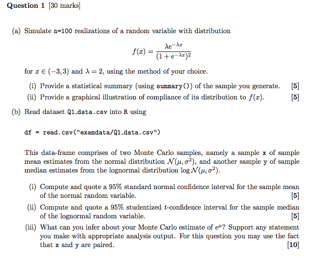 Solved Question 1 [30 marks (a) Simulate n-100 realizations | Chegg.com