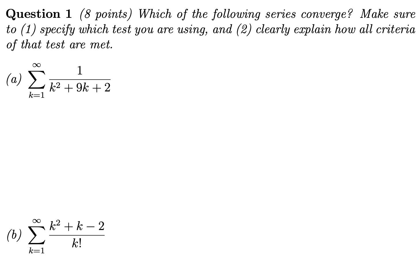 Solved Using ratio test, Limit comparison test, Direct | Chegg.com