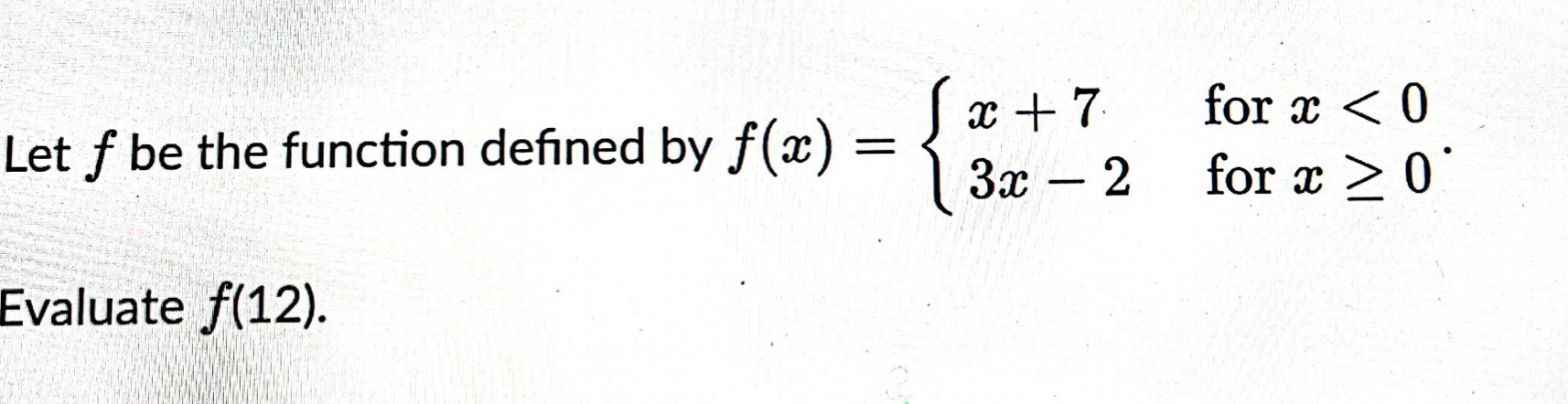 Solved Let f be the function defined by f(x)={x+73x−2 for | Chegg.com
