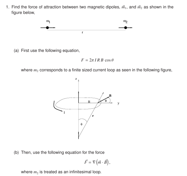 Solved Find the force of ﻿attraction between two magnetic | Chegg.com