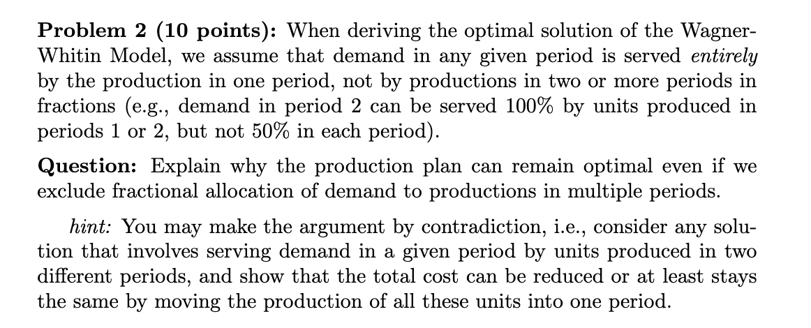 Solved Problem 2 (10 points): When deriving the optimal | Chegg.com