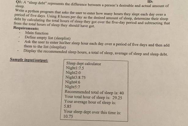 Solved Q1: A "sleep debt" represents the difference between | Chegg.com