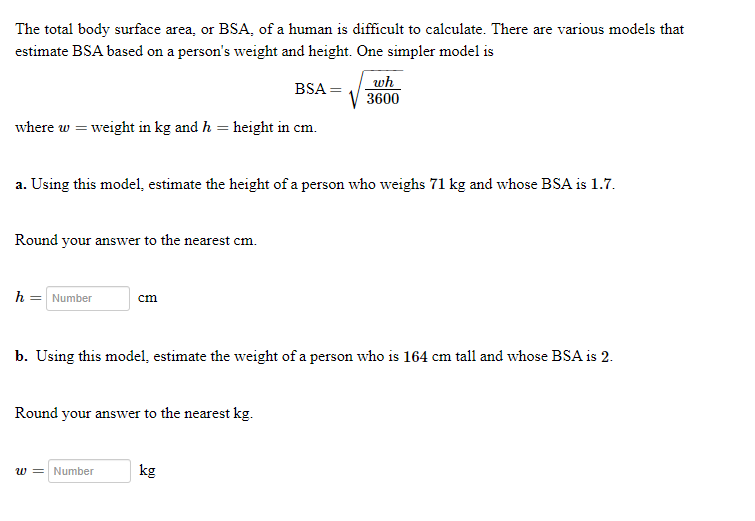 Solved The total body surface area, or BSA, of a human is | Chegg.com