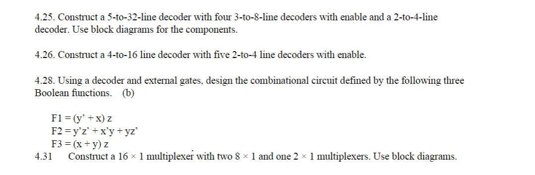 Solved 4 25 Construct A 5 To 32 Line Decoder With Four