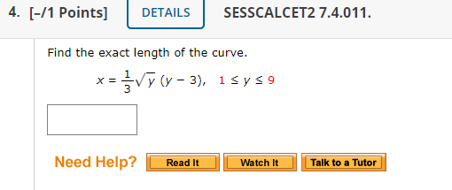 Solved Find the exact length of the curve. x = 1 3 y (y − | Chegg.com