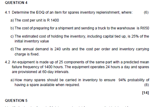 Solved QUESTION 4 4.1 Determine the EOQ of an item for | Chegg.com