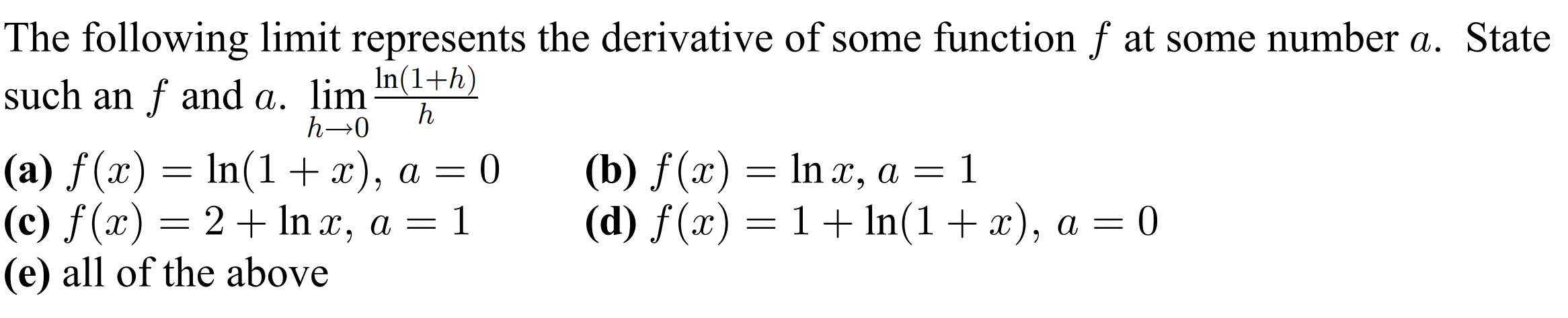 Solved The following limit represents the derivative of some | Chegg.com