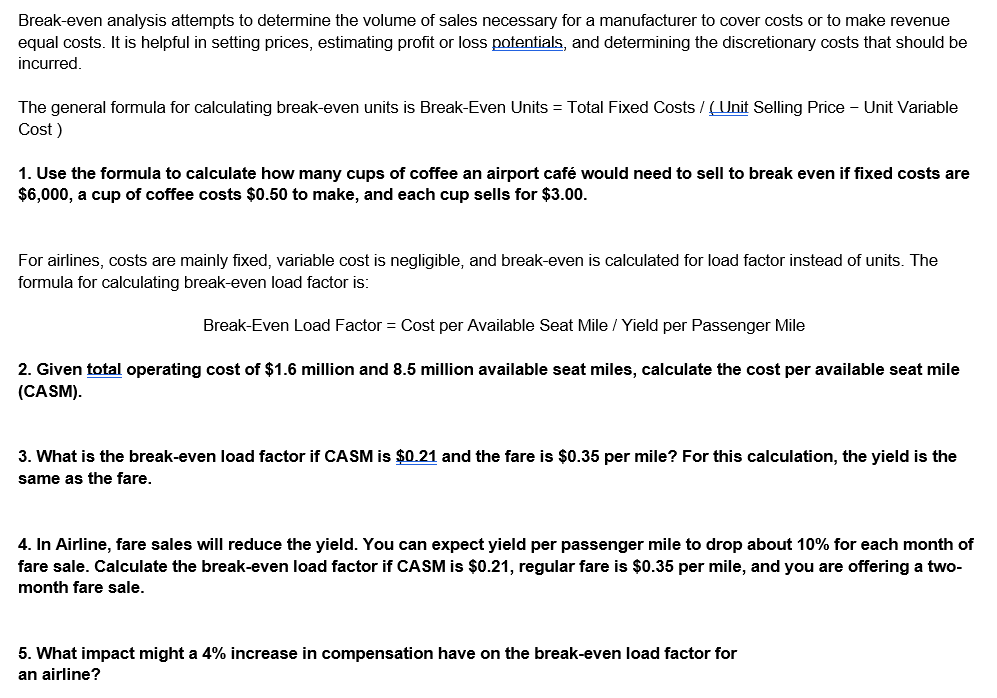 Solved Break-even analysis attempts to determine the volume | Chegg.com