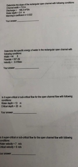 Solved Determine the slope of the rectangular open channel | Chegg.com