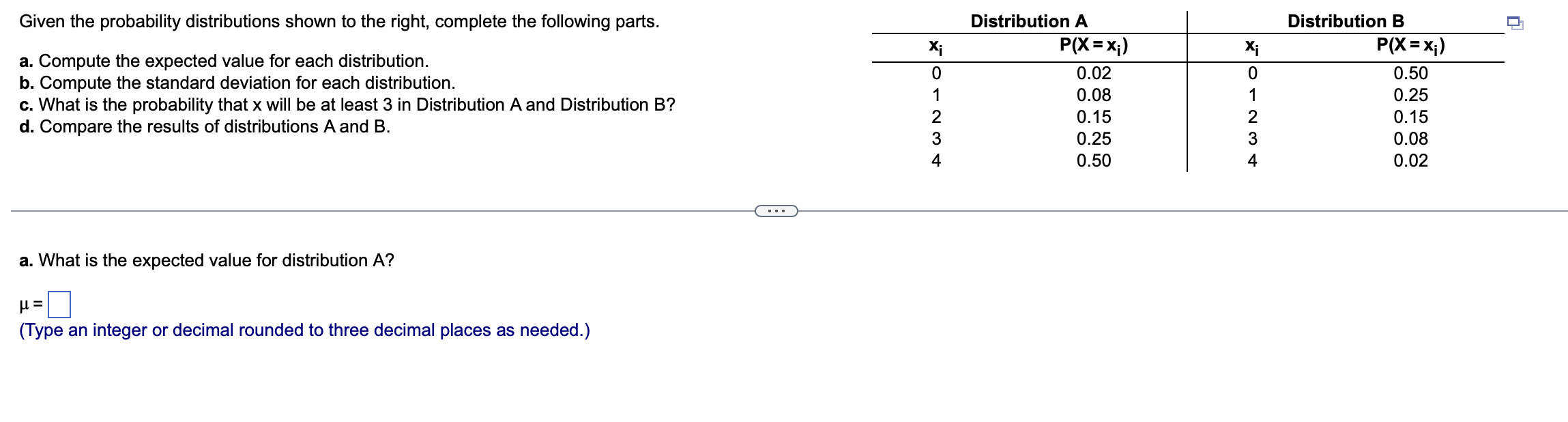 Solved d. Use these results to compare distribution A and | Chegg.com
