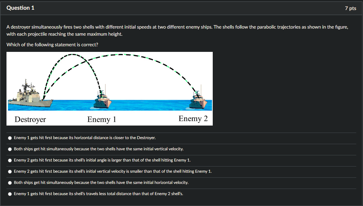 Solved Question 1 7 pts A destroyer simultaneously fires two | Chegg.com