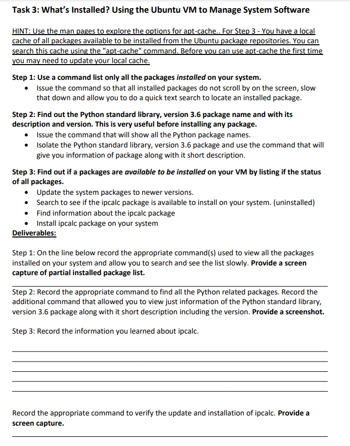 Solved Task 3: What's Installed? Using the Ubuntu VM to | Chegg.com