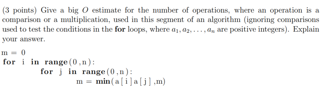 Solved (3 points) Give a big O estimate for the number of | Chegg.com