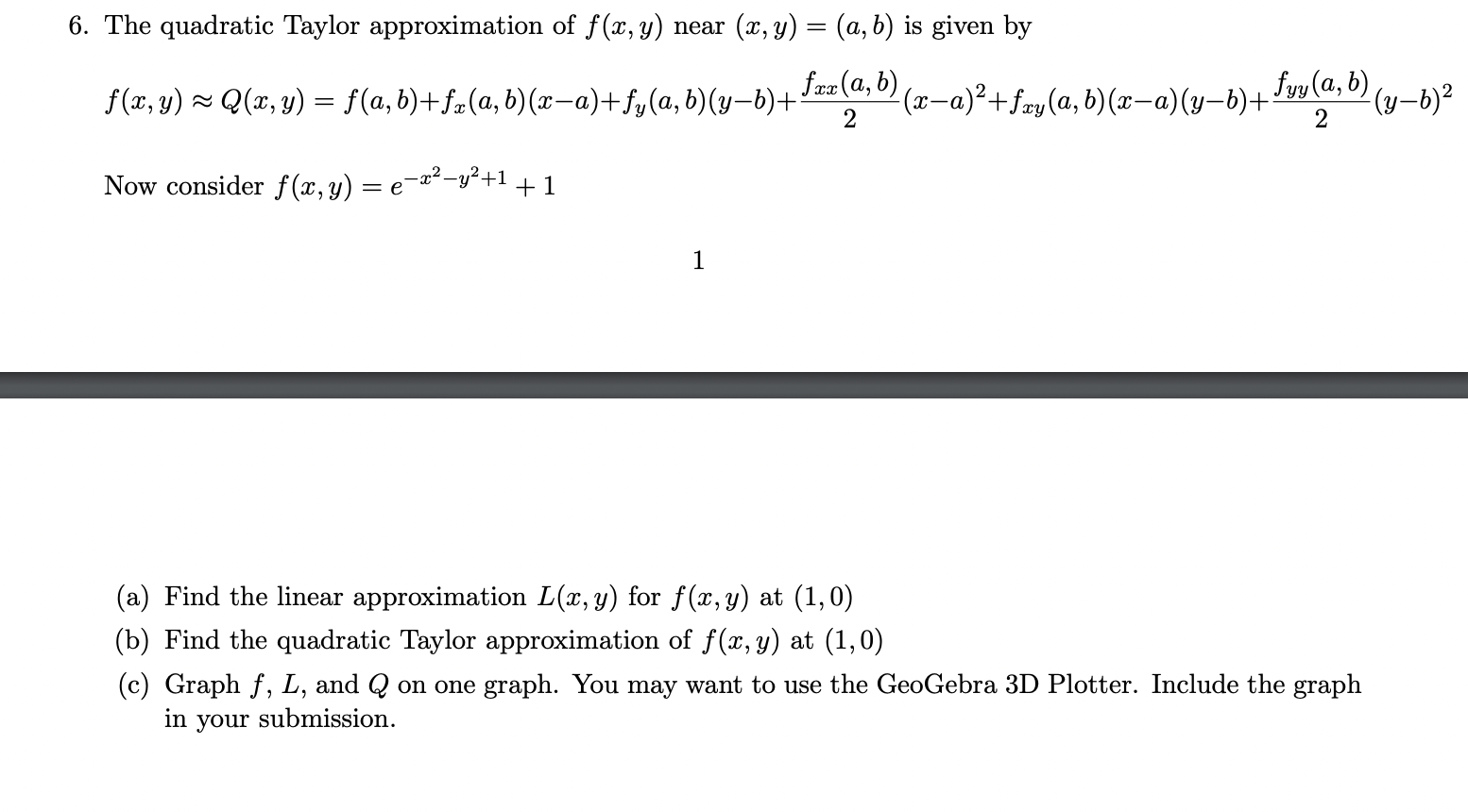 Solved The quadratic Taylor approximation of f(x,y) near | Chegg.com