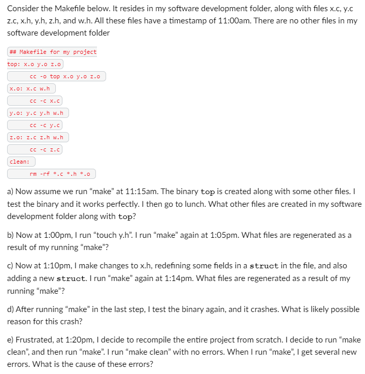 Solved Consider the Makefile below. It resides in my | Chegg.com