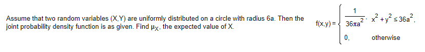 Solved Assume that two random variables (X,Y) are uniformly | Chegg.com