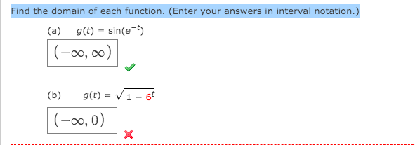 Solved Find the domain of each function. (Enter your answers | Chegg.com