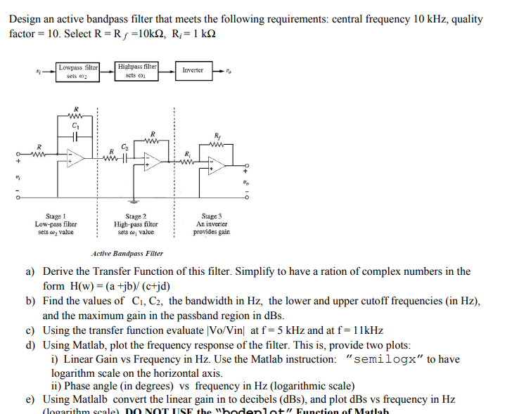 Solved Design an active bandpass filter that meets the | Chegg.com