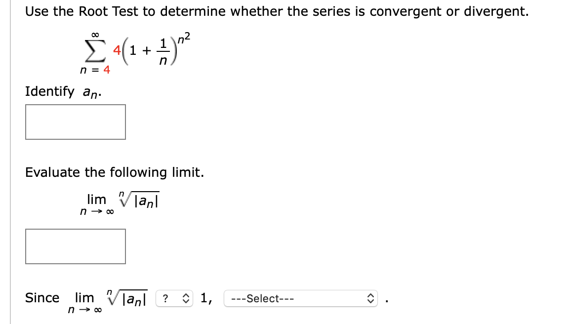 Solved Use the Root Test to determine whether the series | Chegg.com