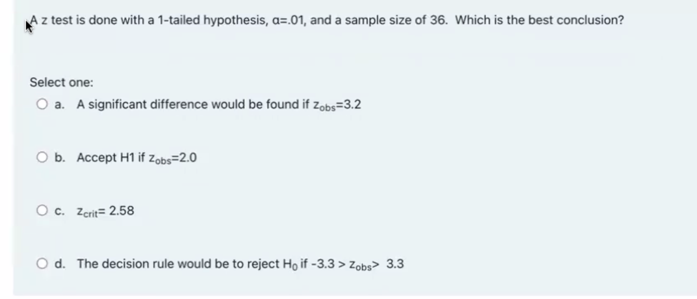 Solved A Z Test Is Done With A 1 Tailed Hypothesis A01 7545