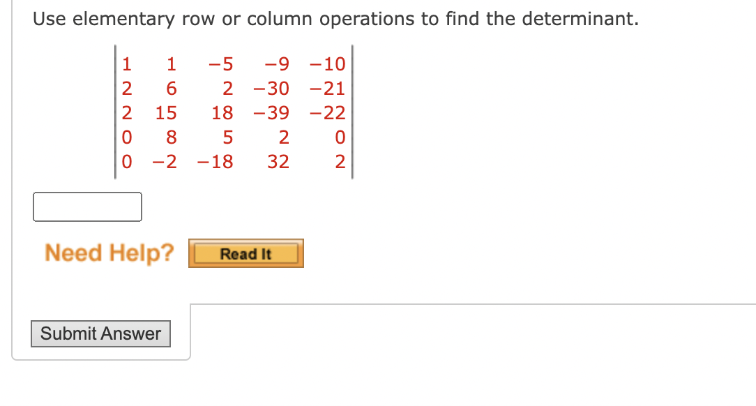 Solved Use elementary row or column operations to find the | Chegg.com