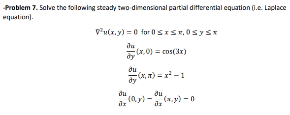 Solved -Problem 7. Solve the following steady | Chegg.com