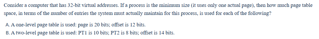 Solved Consider a computer that has 32-bit virtual | Chegg.com