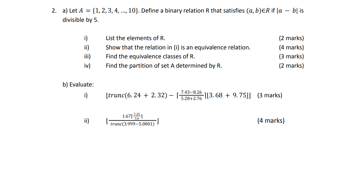 Solved 2. a) Let A={1,2,3,4,…,10}. Define a binary relation | Chegg.com