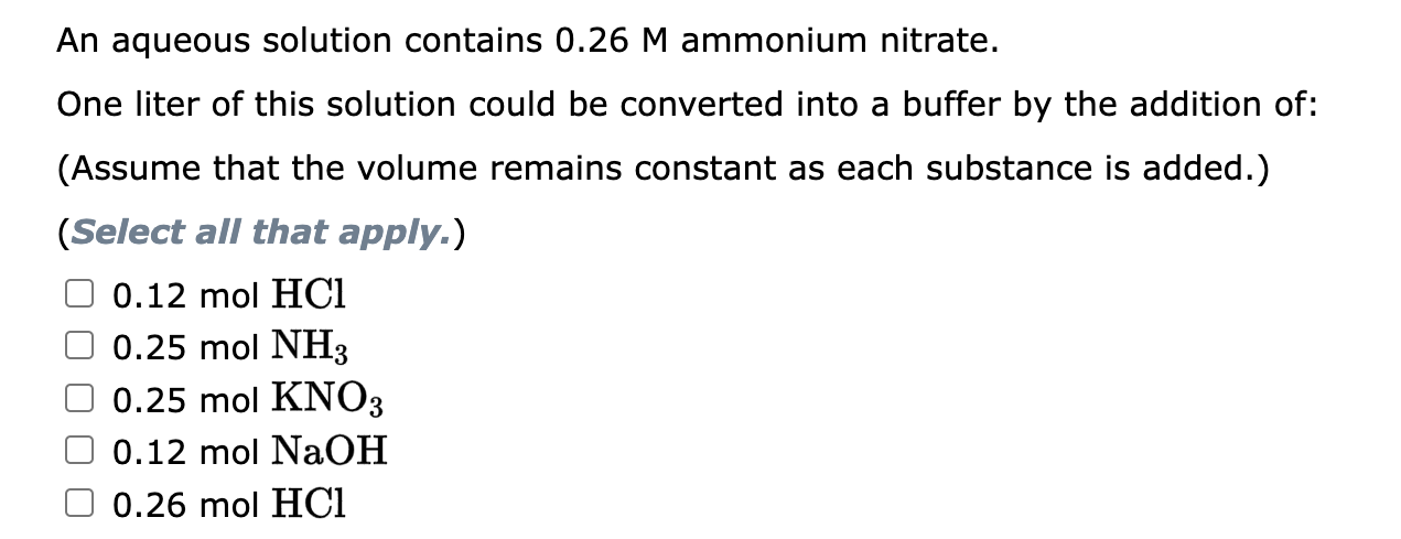 Solved An aqueous solution contains 0.26M ammonium nitrate. | Chegg.com