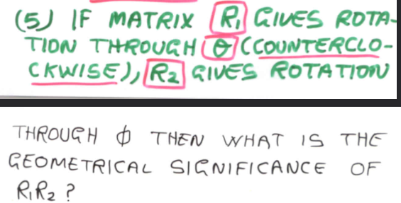 Solved (5) IF MATRIX R RIVES ROTA TION THROUGH θ | Chegg.com