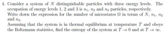 Solved 4. Consider a system of N distinguishable particles | Chegg.com