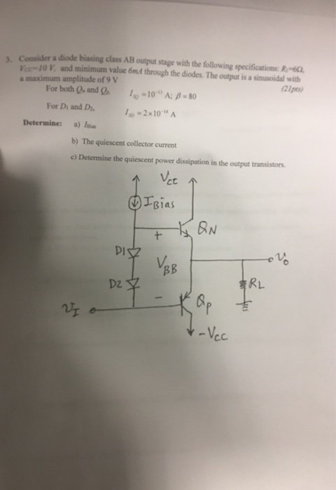 s. Consider a diode biasing class AB output stage | Chegg.com