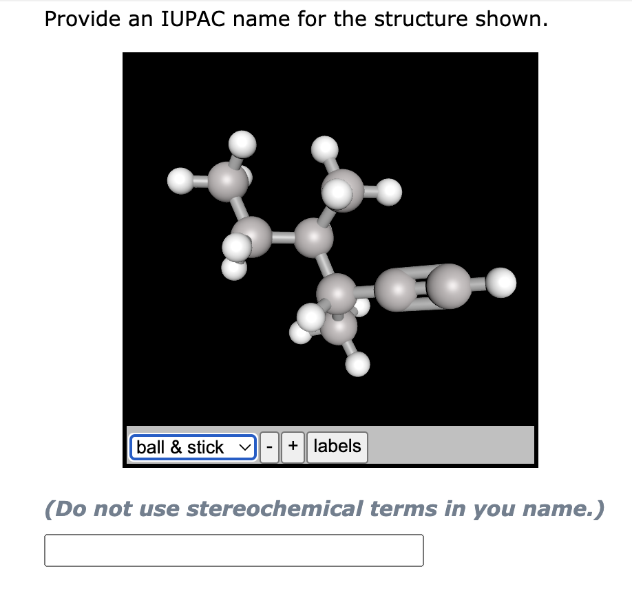 Solved Provide An Iupac Name For The Structure Shown Do
