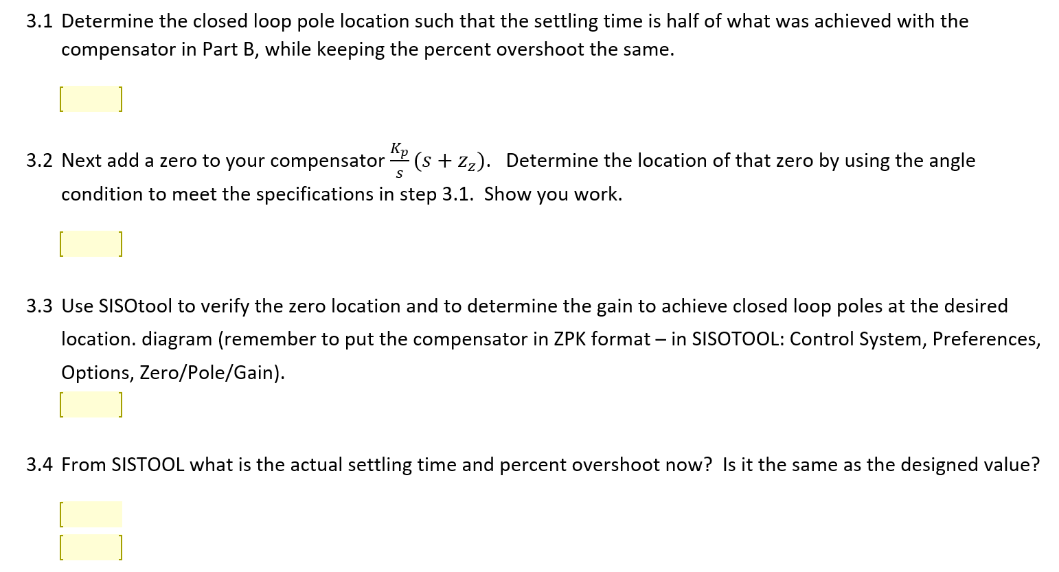 3.1 Determine the closed loop pole location such that | Chegg.com