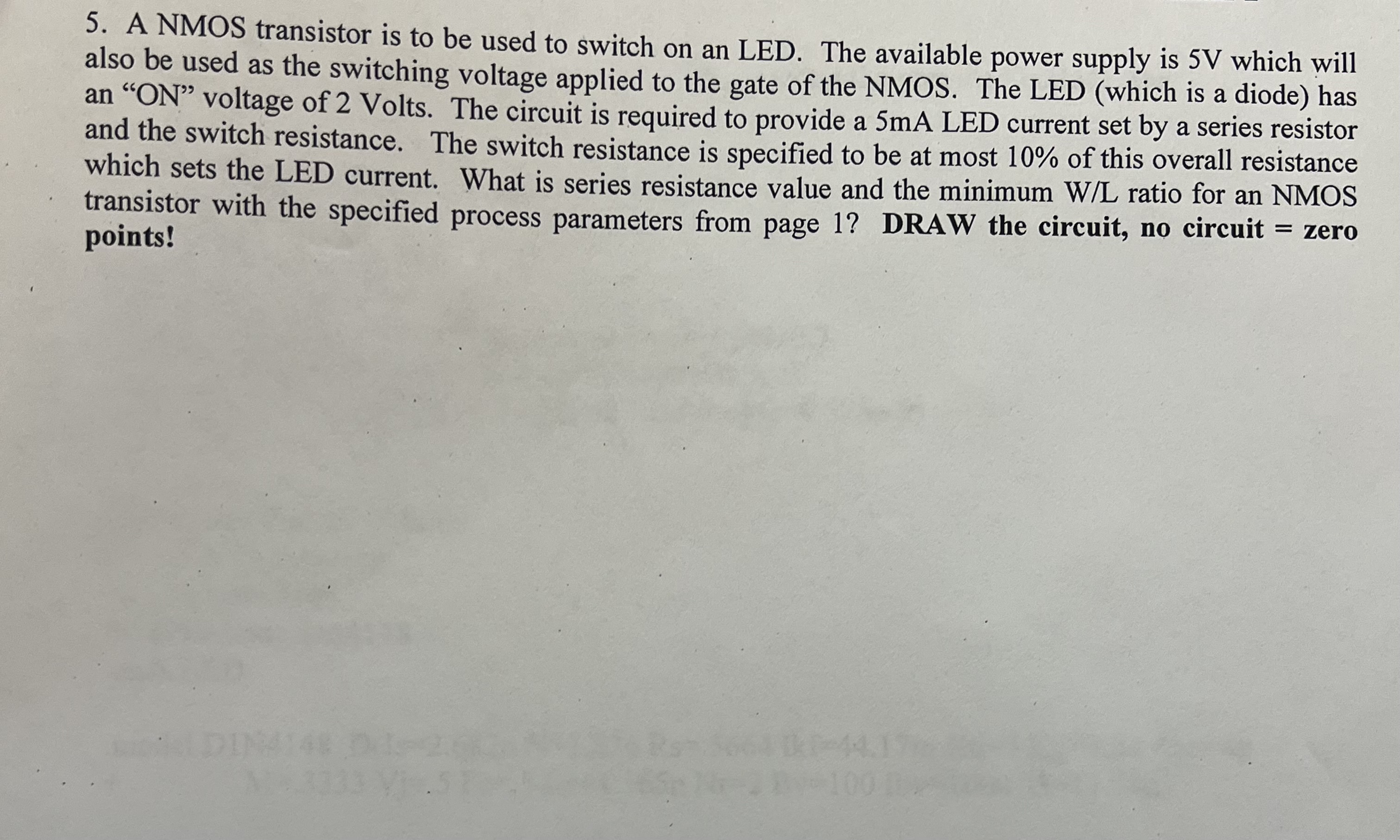 Solved A NMOS transistor is to be used to switch on an LED. | Chegg.com