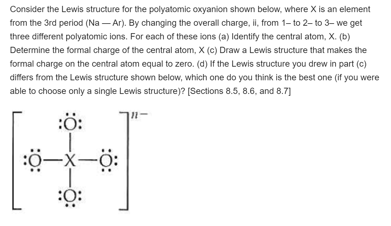 Solved Consider the Lewis structure for the polyatomic | Chegg.com