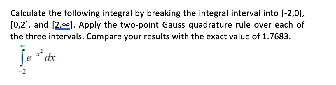 Calculate the following integral by breaking the | Chegg.com