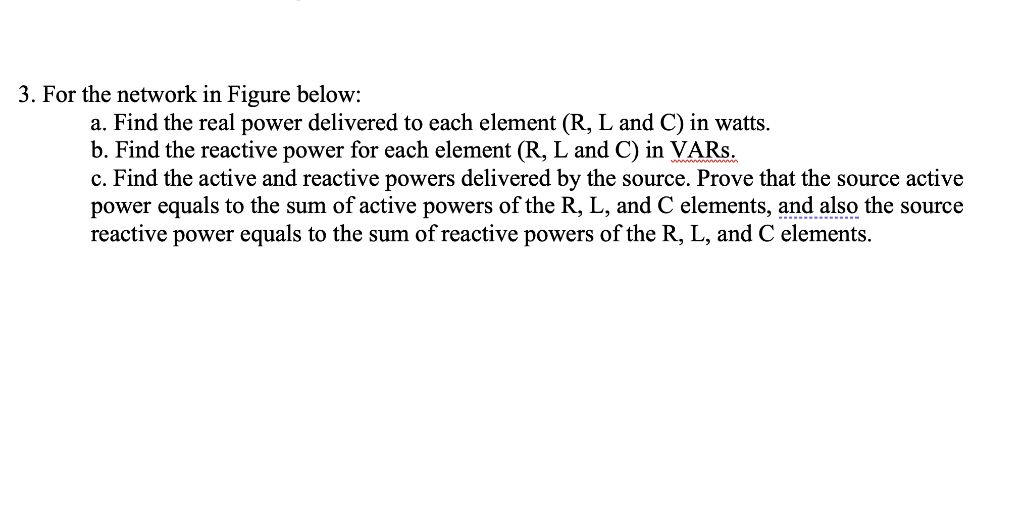 Solved Use MATLAb wherever you need to perform power | Chegg.com