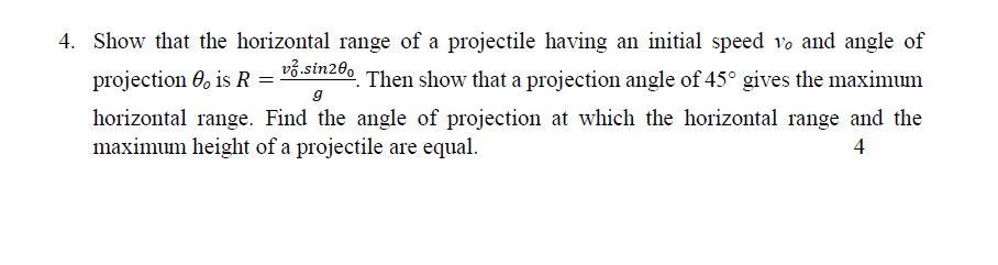 Solved 1. Discuss the projectile motion in details and | Chegg.com