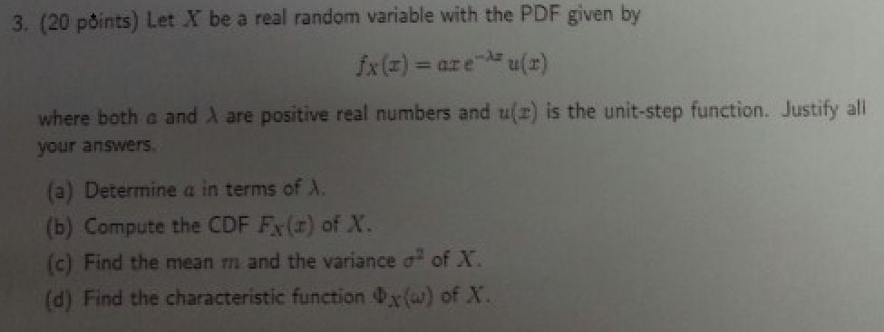 Solved 3. (20 points) Let X be a real random variable with | Chegg.com
